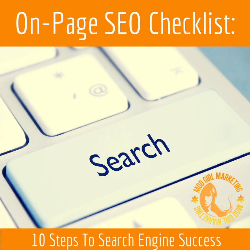 On-Page SEO Checklist: 10 Steps To Search Engine Success On-Page SEO Checklist: 10 Steps To Search Engine Success
