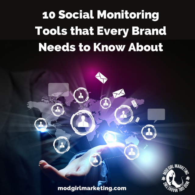 7 Social Monitoring Tools that Every Brand Needs to Know
