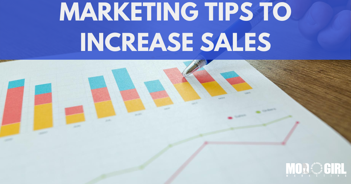 Marketing Tips To Increase Sales [Contributed Blog]