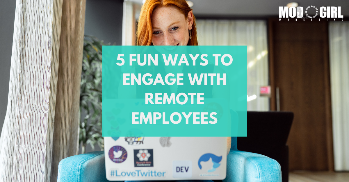 5 Fun Ways to Engage with Remote Employees