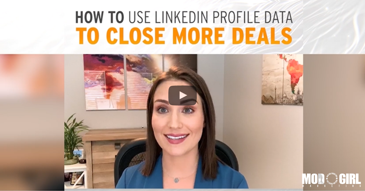 How To Use LinkedIn Profile Data To Close More Deals