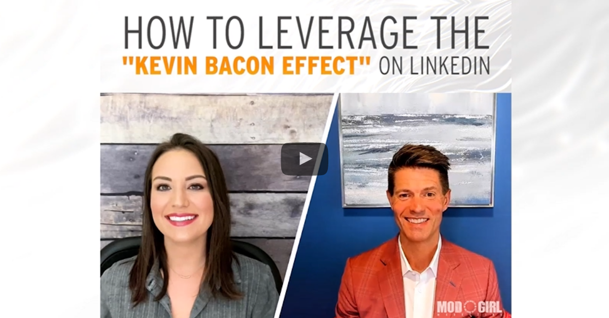How To Leverage The “Kevin Bacon Effect” On LinkedIn