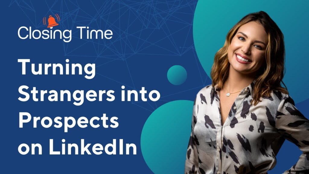 Turning Strangers into Prospects: LinkedIn Social Selling in 4 Steps | Mod Girl Marketing
