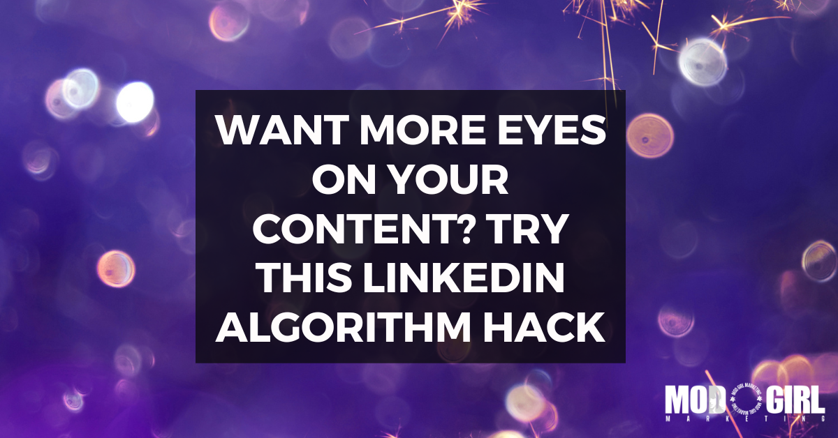 Want More Eyes On Your Content Try This Linkedin Algorithm Hack 9073